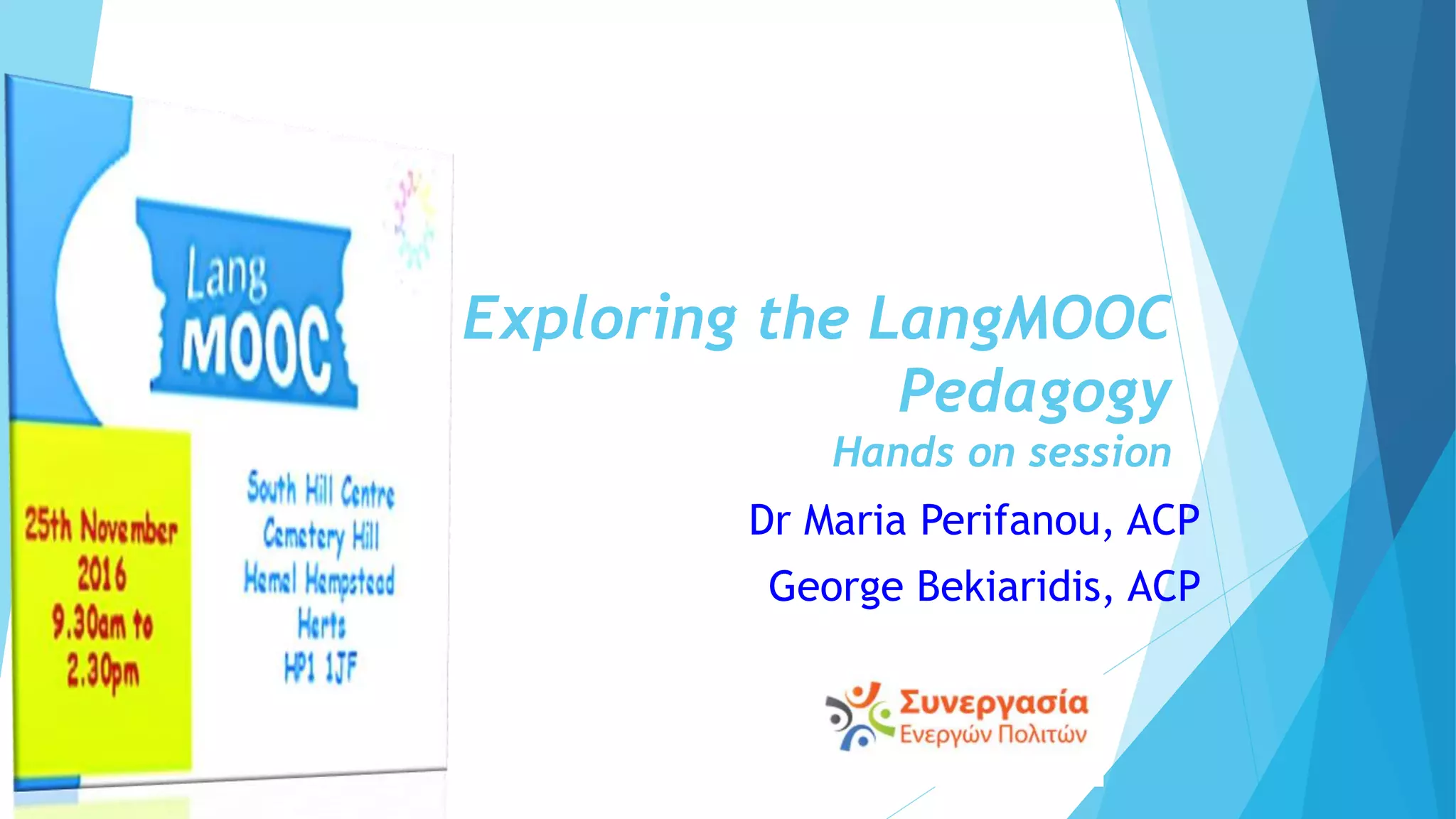 Exploring the LangMOOC pedagogy | PPT