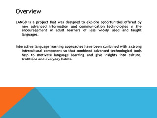 Interactive Mobile Language Learning in a Changing Europe: ICT ...