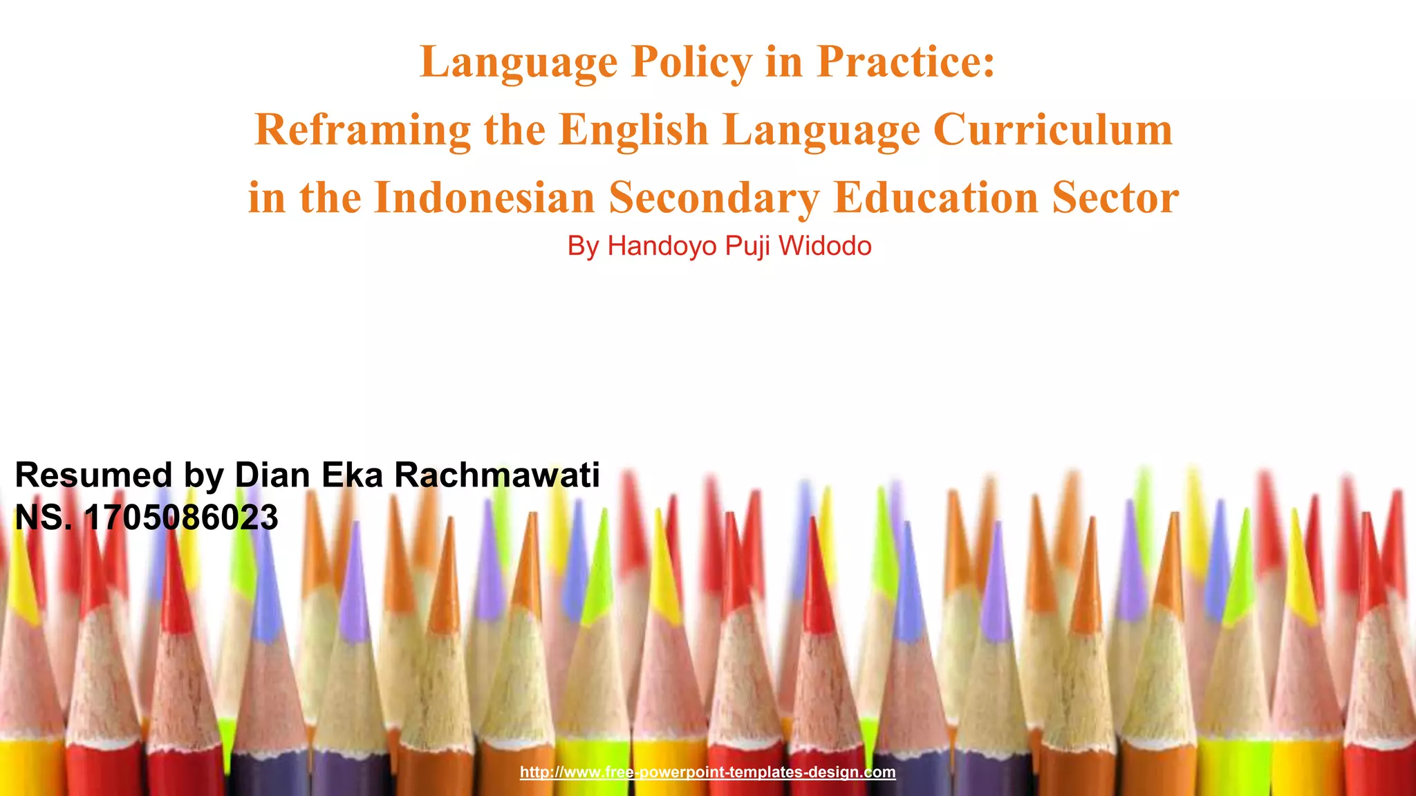 Language policy in indonesia | PPTX