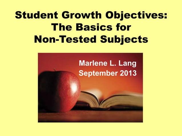 Student Growth Objectives | PPT