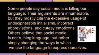Language of social media | PPT