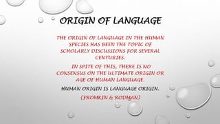 Language & Theories of language | PPTX