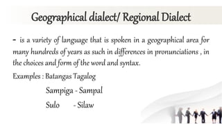 LANGUAGE.ppt dialect vs language reporting | PPT