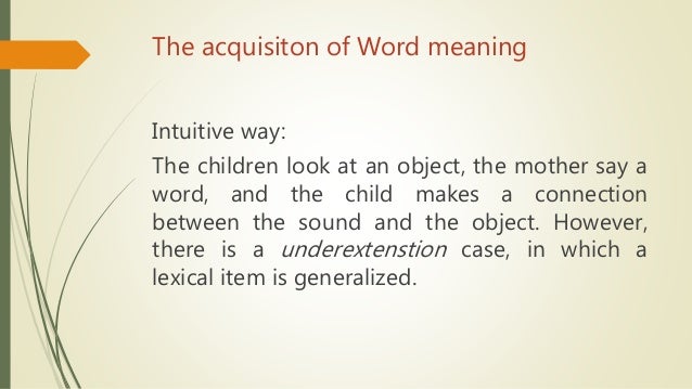 Language acquisition