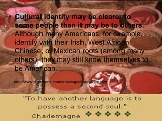 Language and Cultural Identity | PPT
