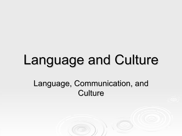 Language and Culture | PPT