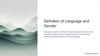 Language-and-Gender for learning sociolinguistics | PPT