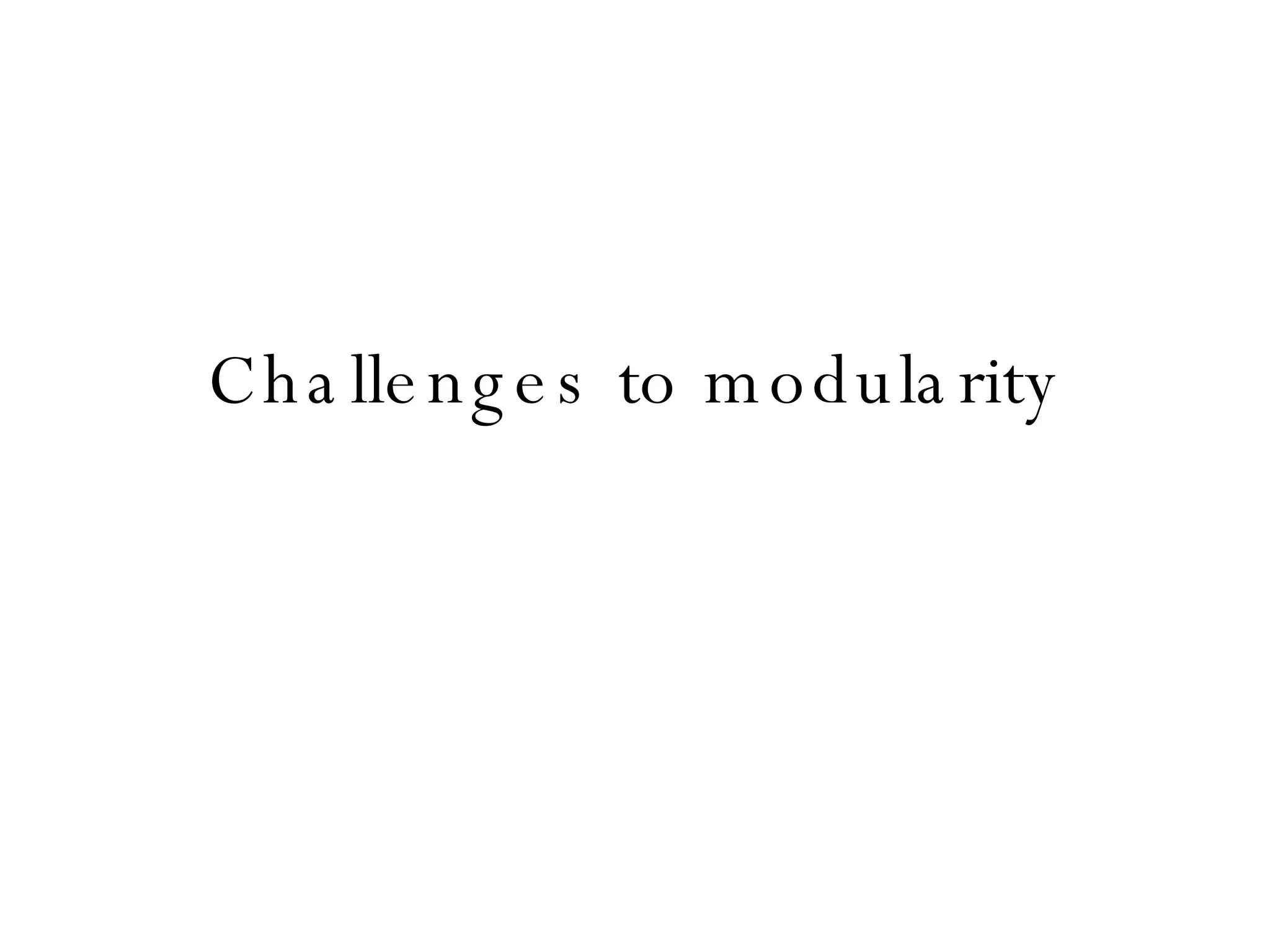 Language and Knowledge: Against Modularity as a Viable Theory of ...