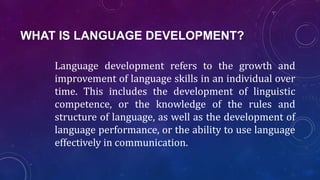Language-development.pptx