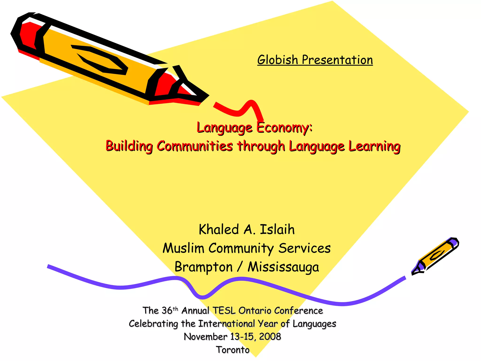 Language Economy: Building Communities through Language Learning | PPT