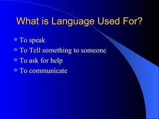 Language Is A Tool3 | PPT