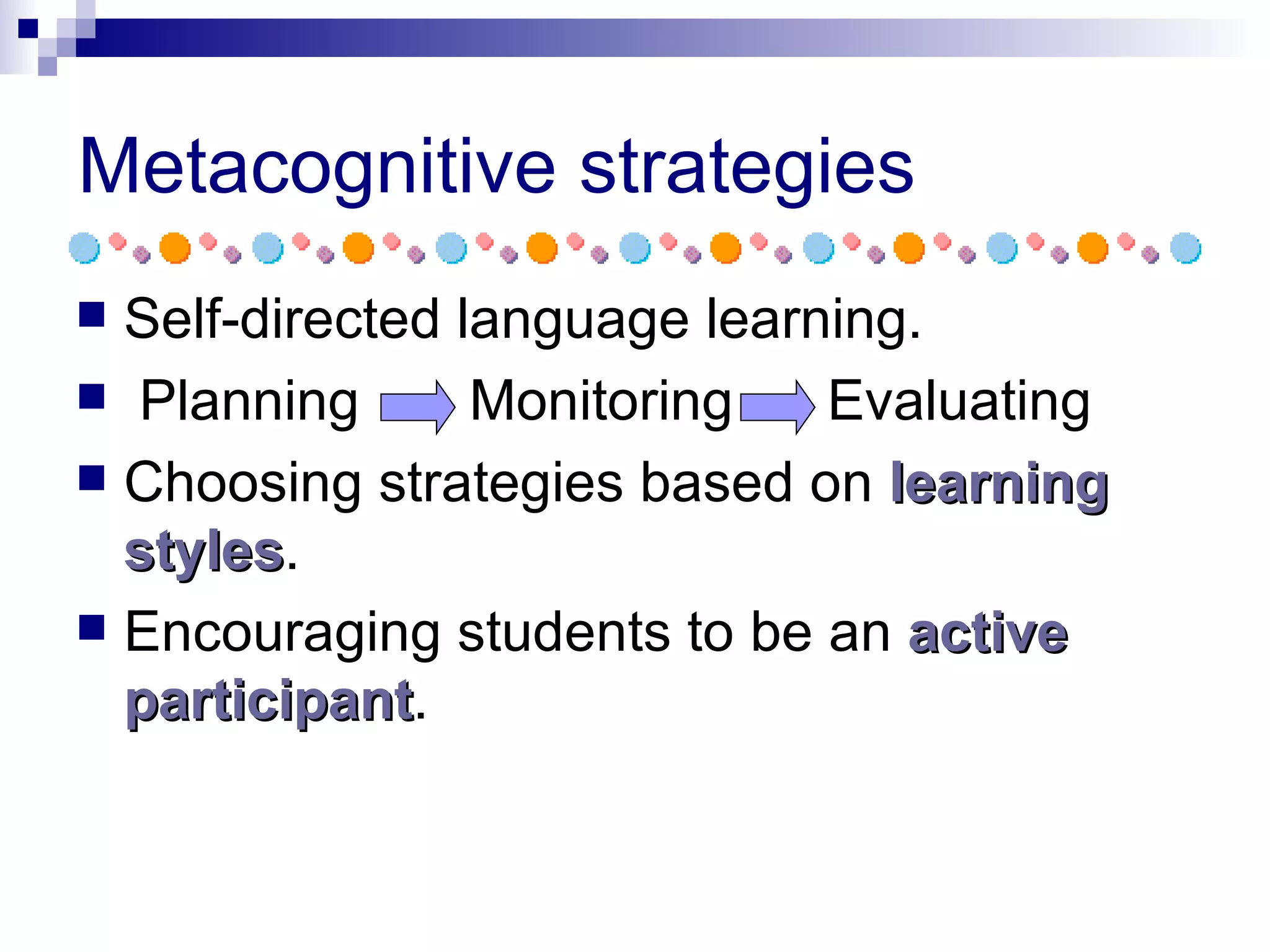 Language Learning Strategies | PPT