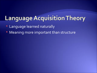 Language Learning Theory | PPT | Education