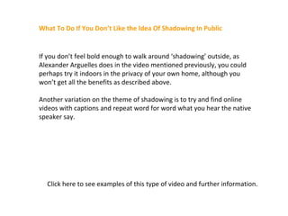 Fantastic Foreign Language Learning Technique - Shadowing | PPT