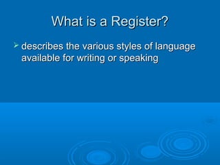 Language Registers | PPT