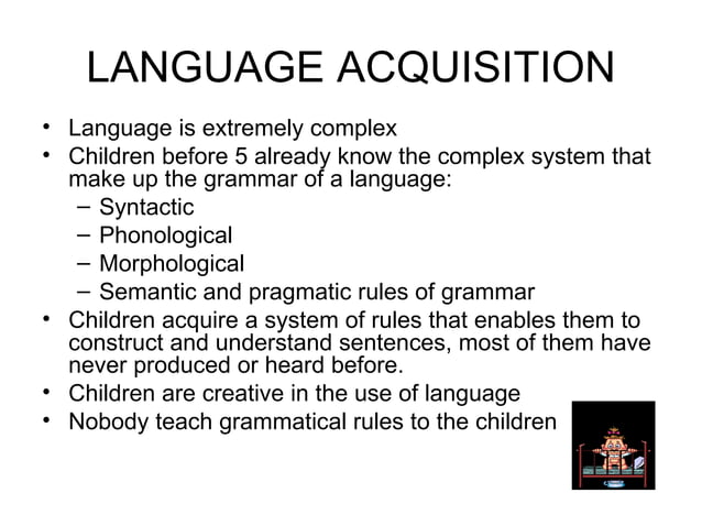 Language Acquisition | PPT