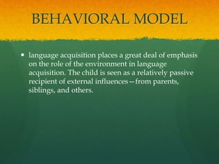 Language acquisition | PPTX | Parenting | Family and Relationships