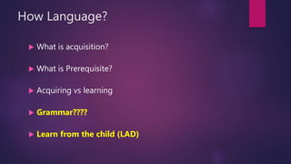 Language acquisition | PPT