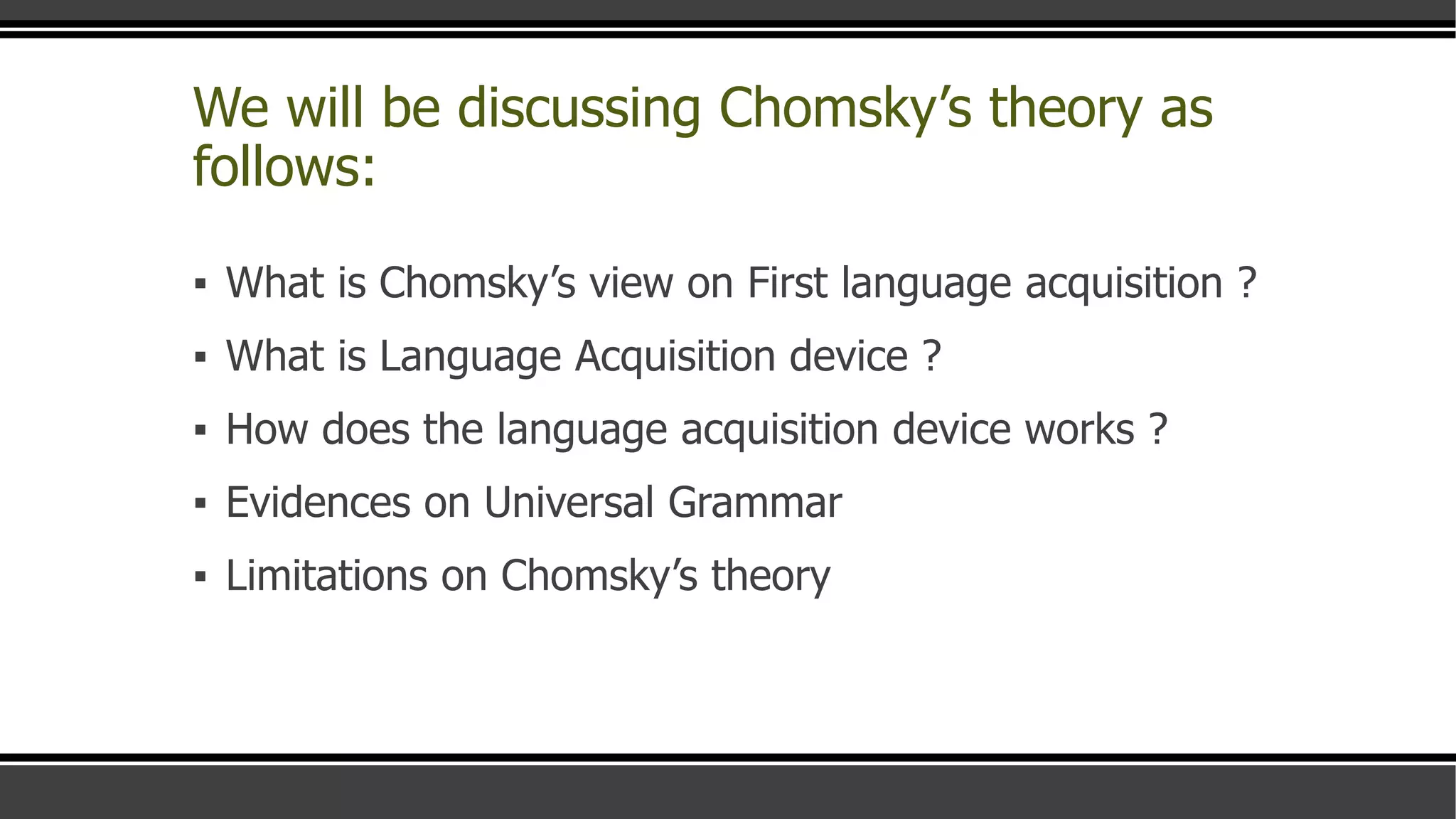 Language Acquisition Device Lad Universal Grammar Ug Pptx