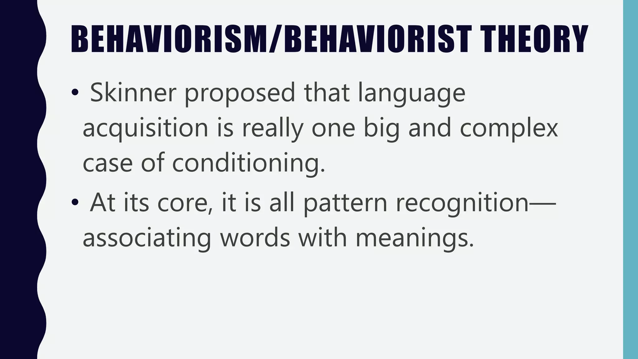 The Theories of Language Acquisition | PPTX