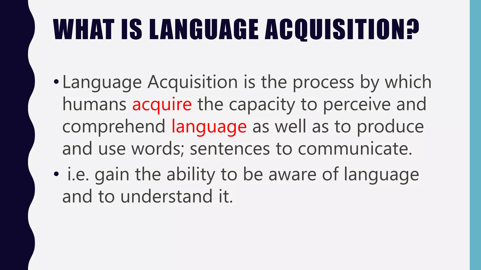 The Theories of Language Acquisition | PPTX
