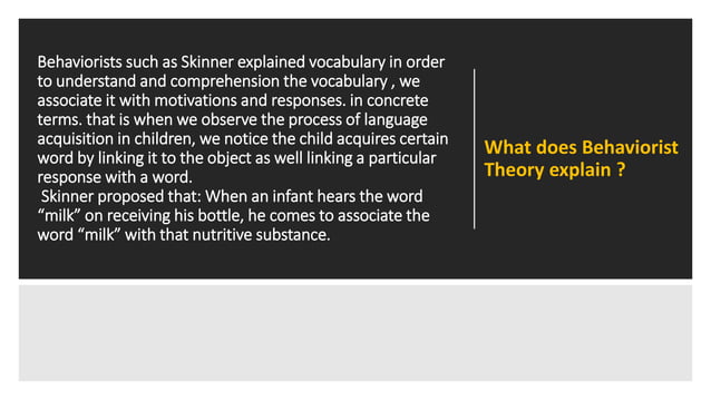 Language acquisition - the behaviorist theory | PPTX