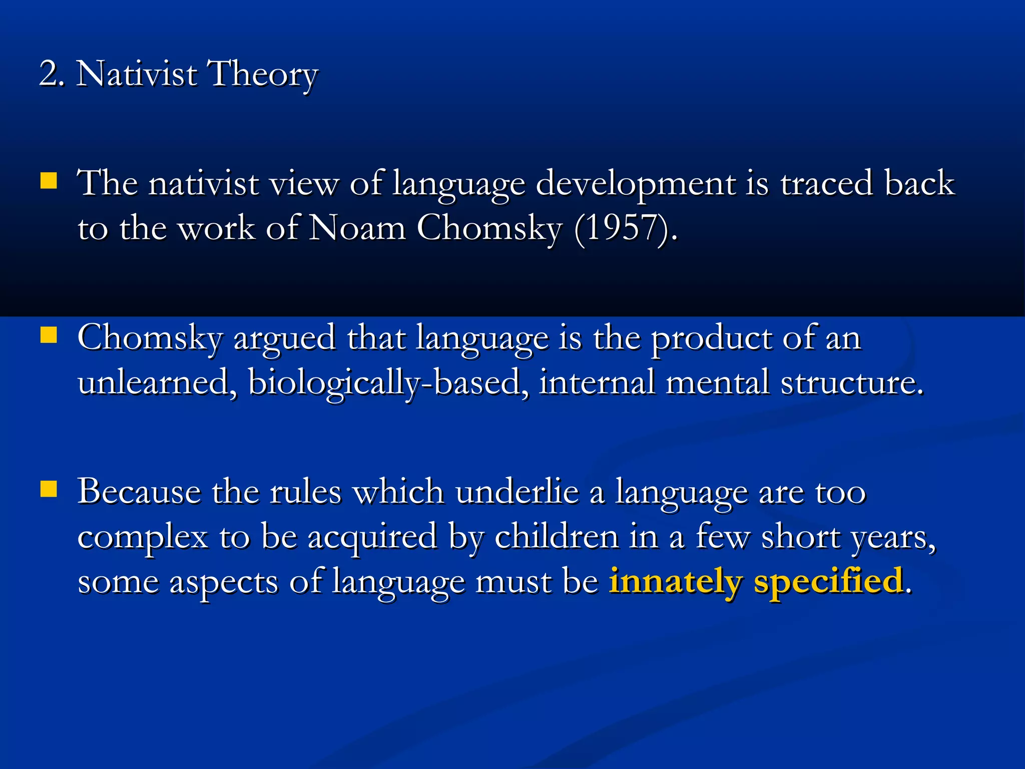 Language acquistion theories | PPT