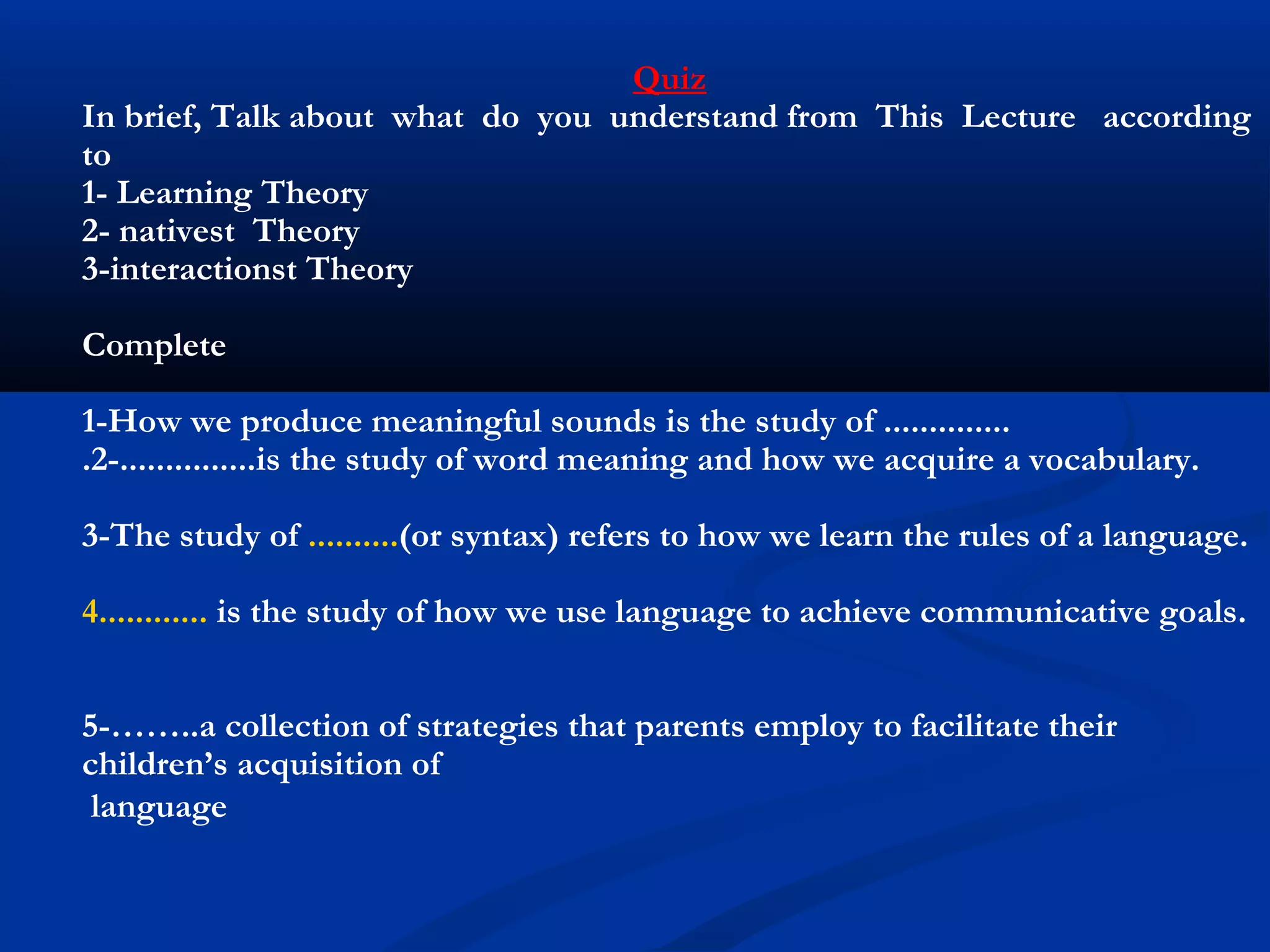 Language acquistion theories | PPT