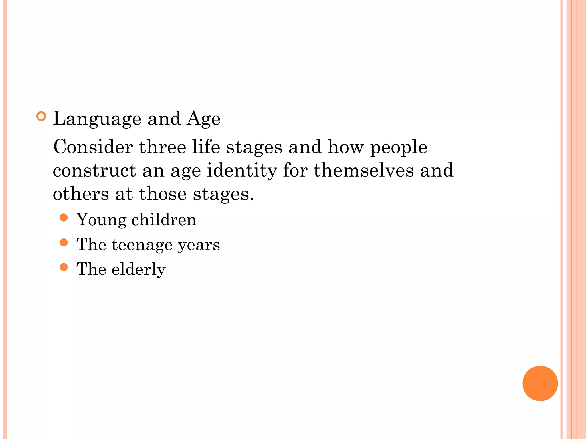 Language and age | PPT
