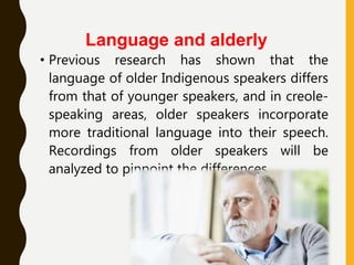 Language and age in linguistics by Youcef Harizi | PPTX