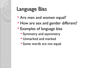 Language and bias new | PPT