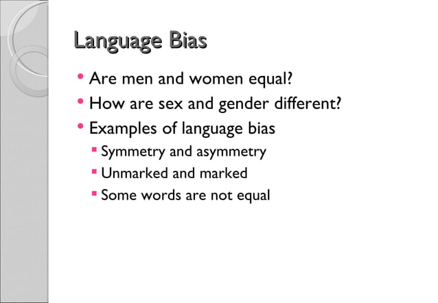 Language and bias new | PPT