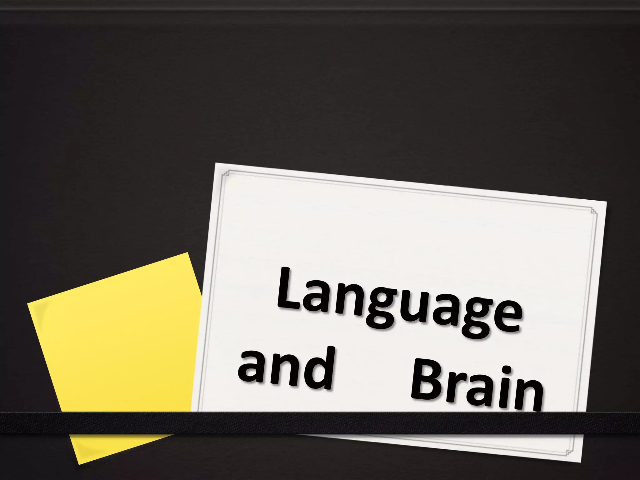Language and brain | PPT