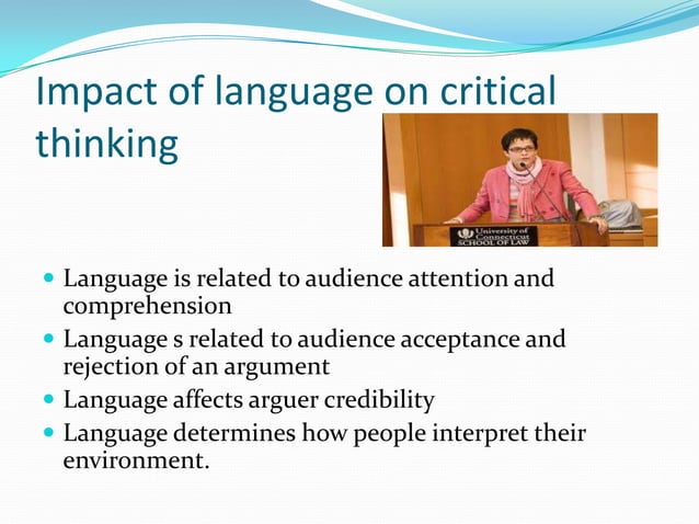 Language and Critical Thinking (Hatice Bilen) | PPTX