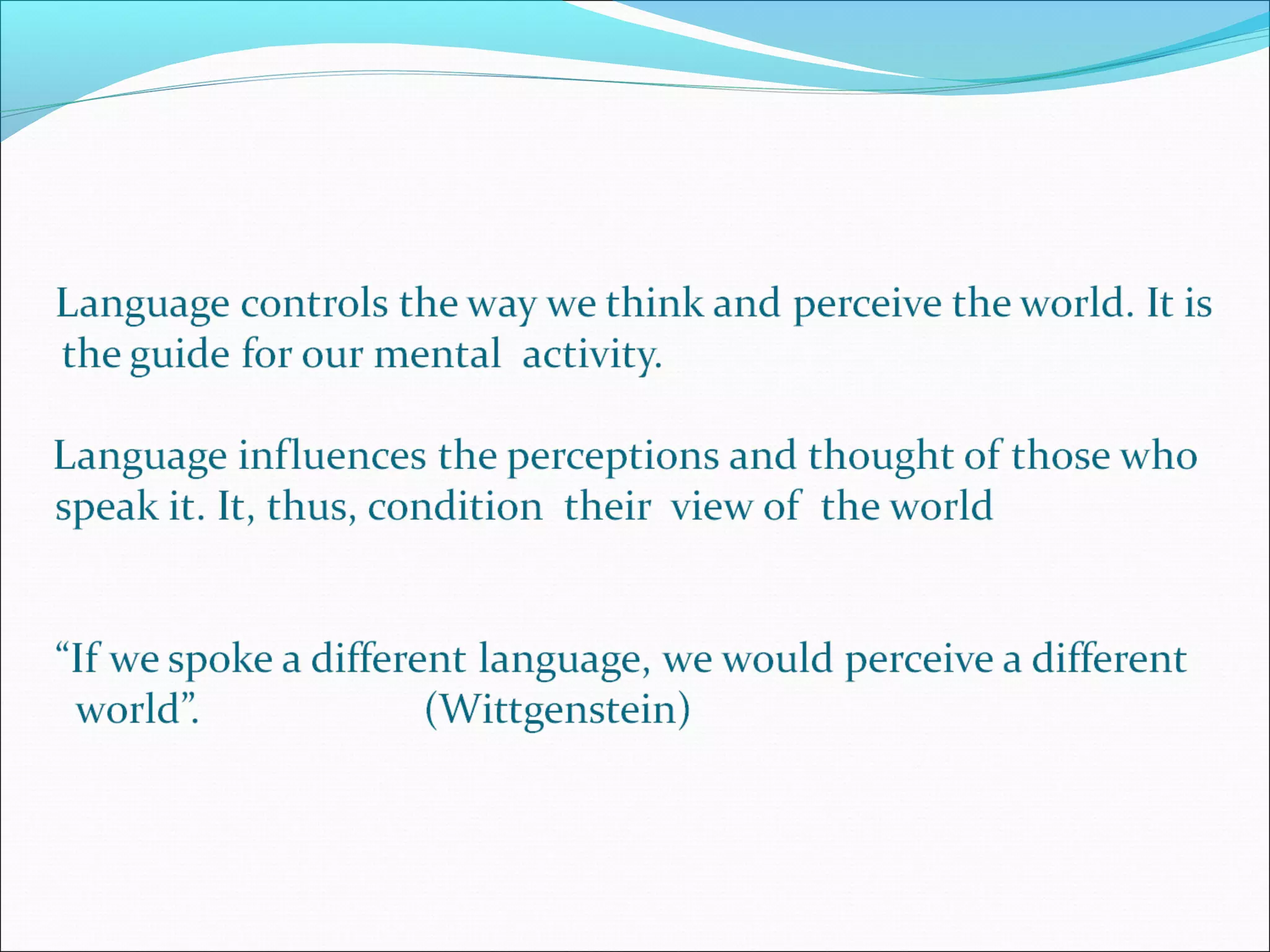 Is Language an Integral Part of Culture?