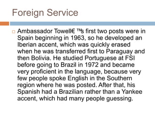 Language and Diplomacy, Ambassador Timothy Towell | PPTX