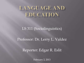 Language and education | PPT