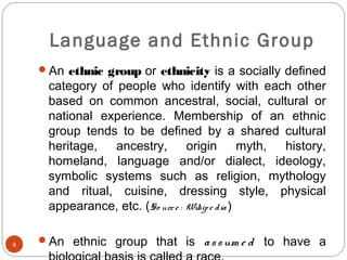 Language and ethnic group | PPT