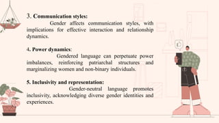 Language and Gender. Differences between Language and Gender | PPTX