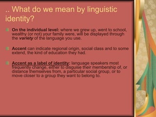 language and identity.ppt