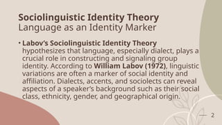 Language and Identity. Lesson For AB English pptx | PPTX
