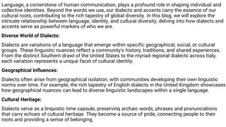 Language and Identity: How Dialects and Accents Shape Cultural ...