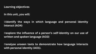 Language and Self A level Cambridge presentation | PPTX | Family and ...