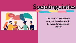 Language and social variation | PPT