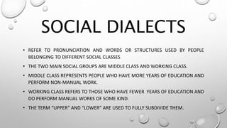 CHAPTER 19: Language and Social Variation. | PPTX