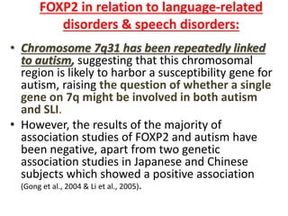 Language and speech disorders genetics.pptx