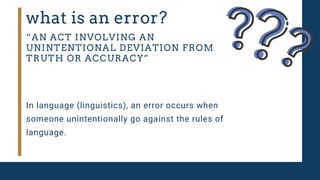 Language And Speech Errors | PPT | PDF