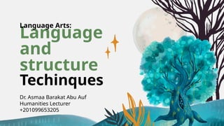 Language and Structure Techniques.pptxLanguage and Structure Techniques ...