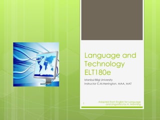 Language and technology | PPTX | Internet for Beginners | Internet