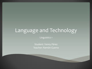Language and technology | PPTX